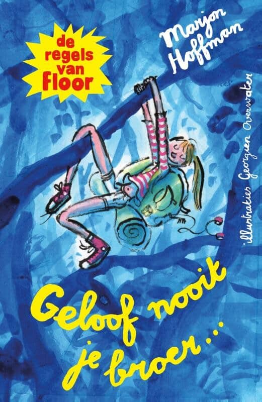 De regels van Floor – Geloof nooit je broer … | Boekhandel Pardoes