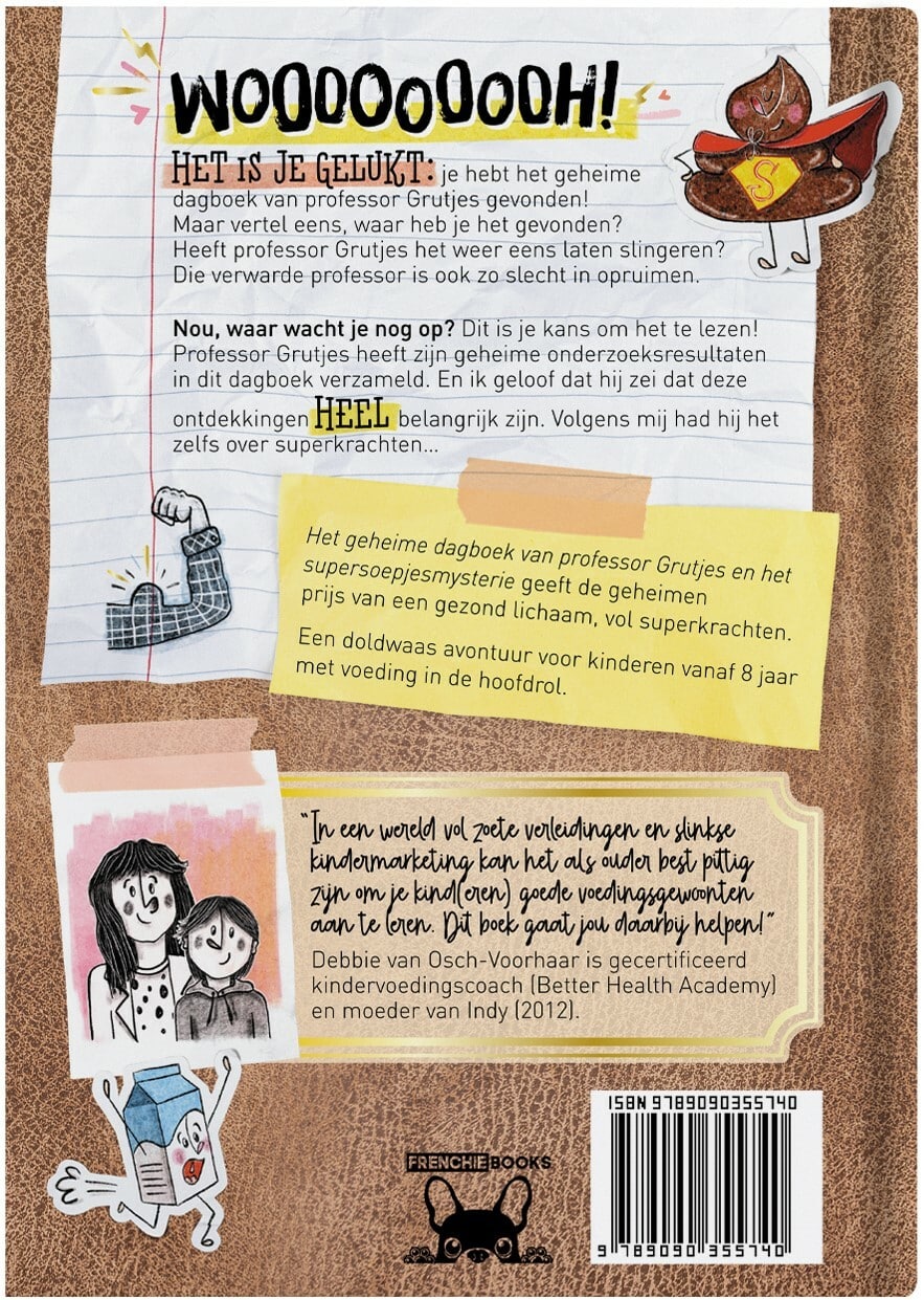 Het geheime dagboek van professor Grutjes en het supersoepjesmysterie ...